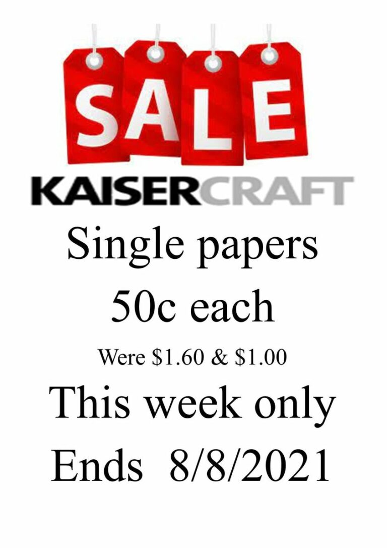 Making Room for New Stock: Kaisercraft Single Paper Sale - Sensational ...